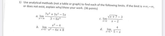 Solved 1) Use analytical methods (not a table or graph) to | Chegg.com