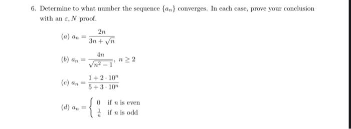 Solved 6. Determine to what number the sequence {an} | Chegg.com