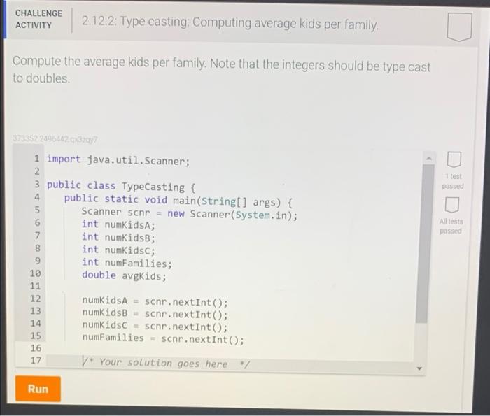 Solved CHALLENGE ACTIVITY 2.12.2: Type casting: Computing | Chegg.com