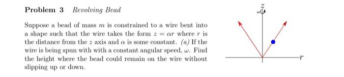 Solved Suppose a bead of mass m is constrained to a wire | Chegg.com
