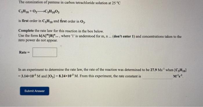 Solved The ozonization of pentene in carbon tetrachloride | Chegg.com