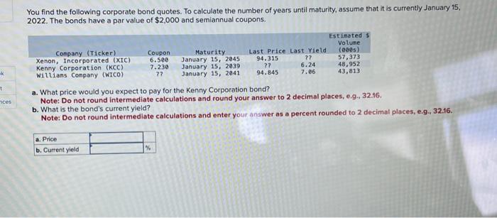 Solved You find the following corporate bond quotes. To | Chegg.com