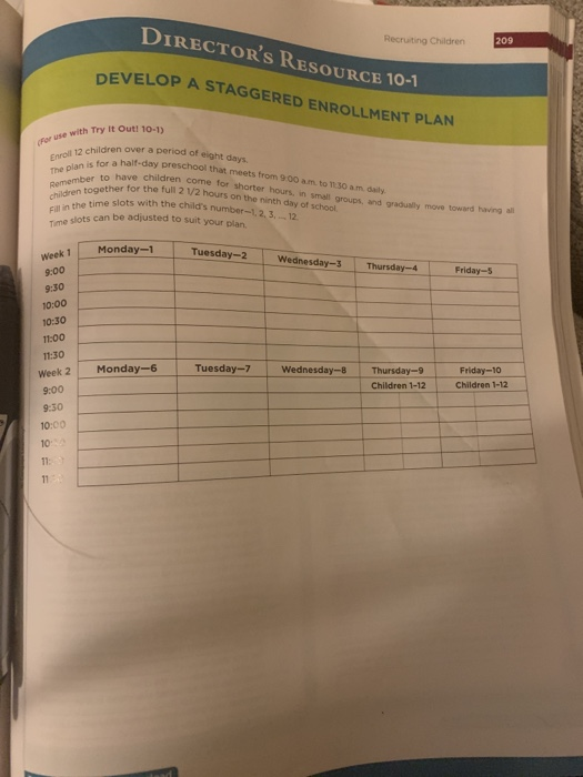 DEVELOP A STAGGERED ENROLLMENT PLAN For use with Try | Chegg.com