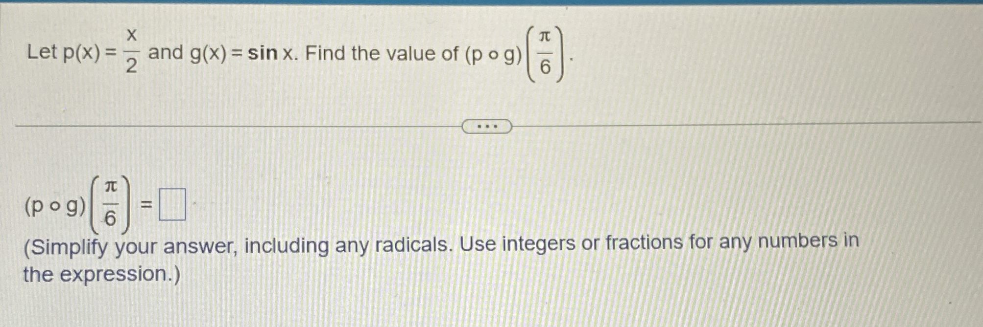 Let p(x)=x2 ﻿and g(x)=sinx. ﻿Find the value of | Chegg.com