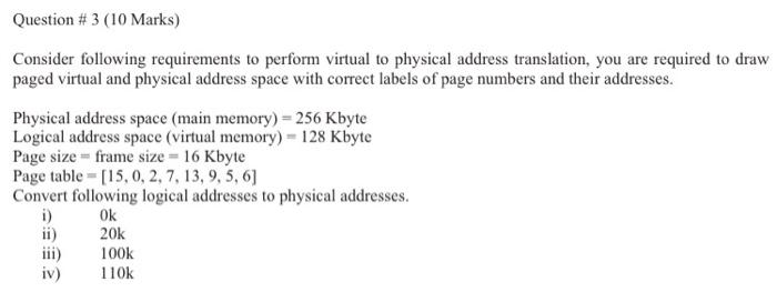 Solved Consider following requirements to perform virtual to | Chegg.com