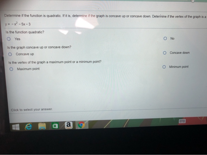 Solved Determine if the function is quadratic. If it is, | Chegg.com