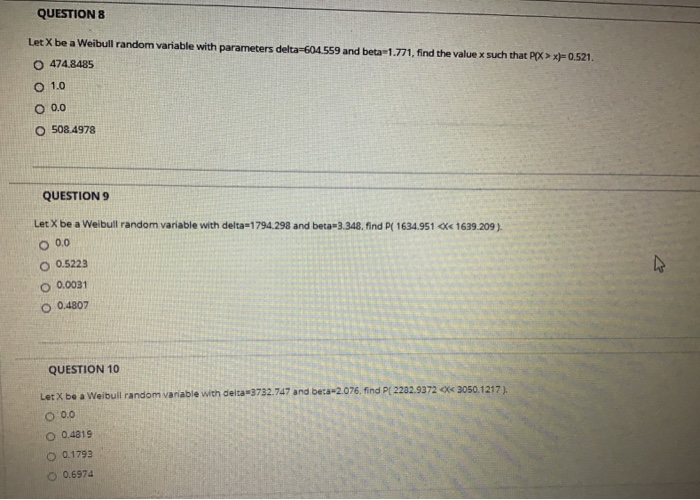 Solved QUESTIONS Let X be a Weibull random variable with | Chegg.com