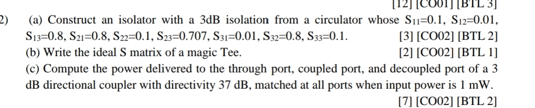 Solved (a) ﻿Construct an isolator with a 3 ﻿dB isolation | Chegg.com
