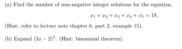 Solved (a) Find the number of non-negative integer solutions | Chegg.com