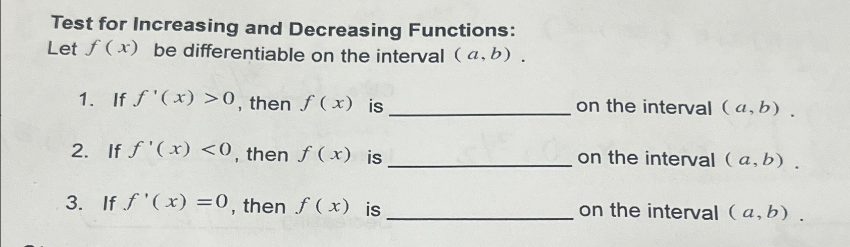 Solved Test for Increasing and Decreasing Functions:Let f(x) | Chegg.com