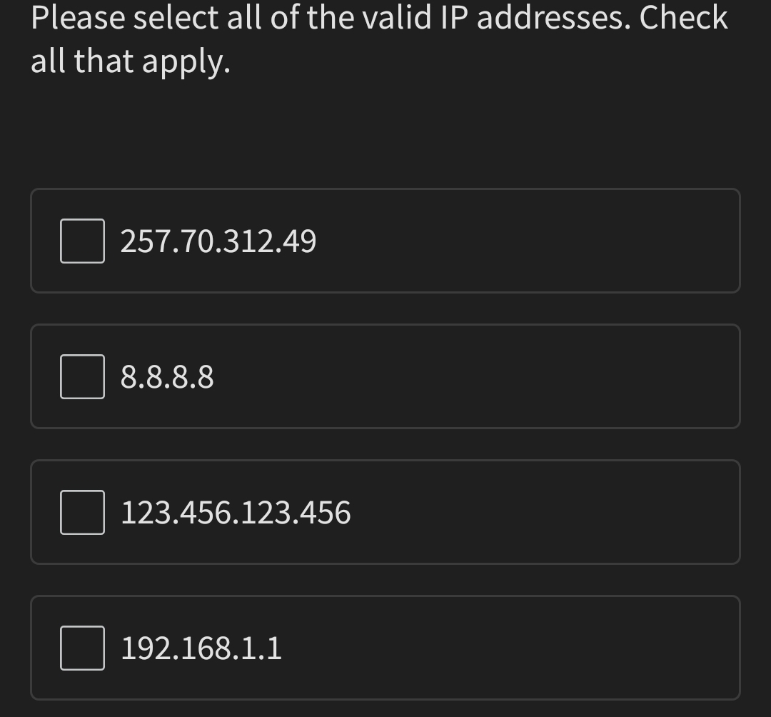 Solved Please select all of the valid IP addresses. Check | Chegg.com