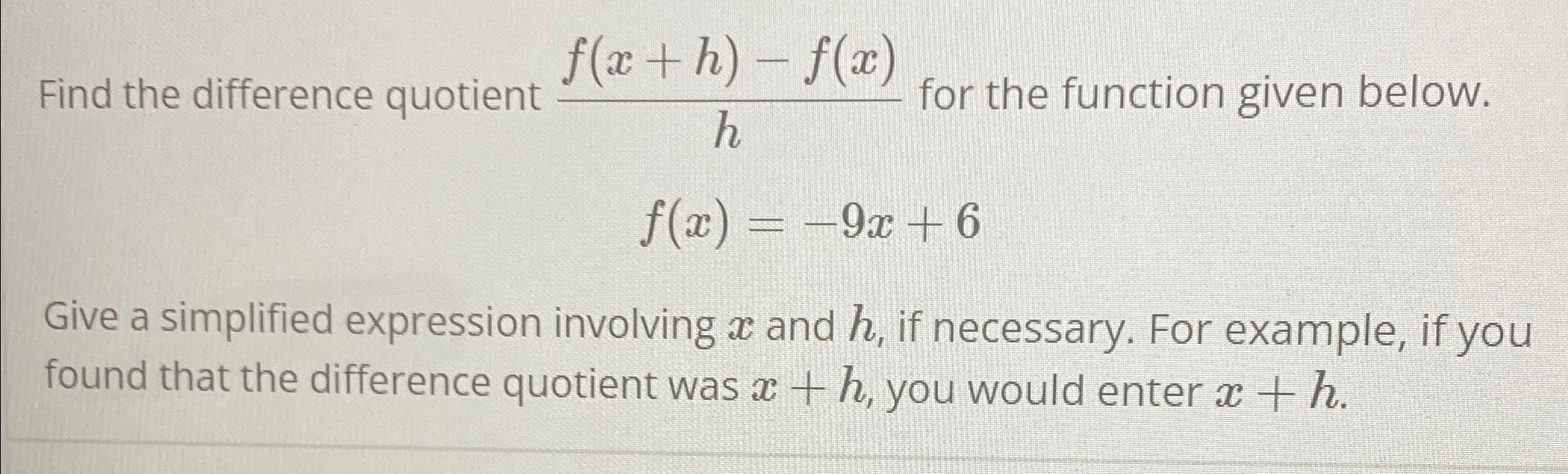 Solved Find the difference quotient f(x+h)-f(x)h ﻿for the | Chegg.com