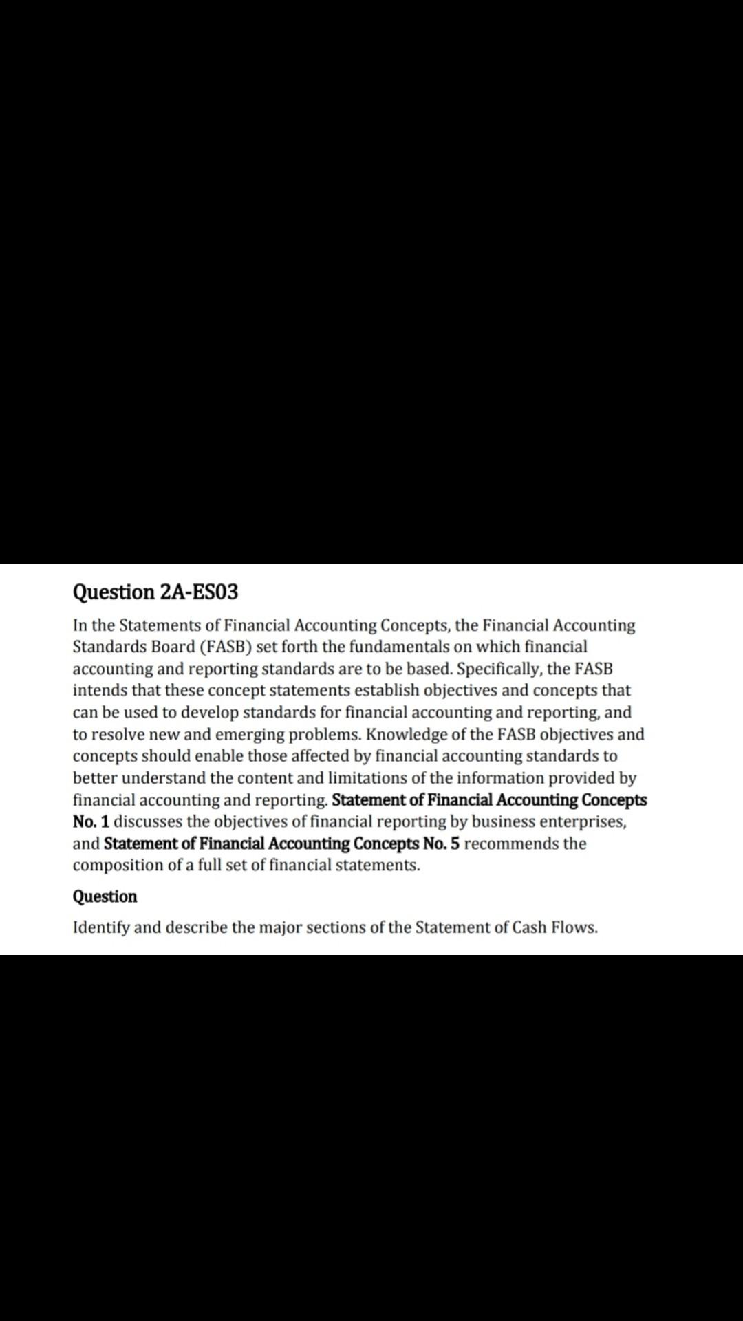 Solved Question 2A-ES03 In the Statements of Financial | Chegg.com
