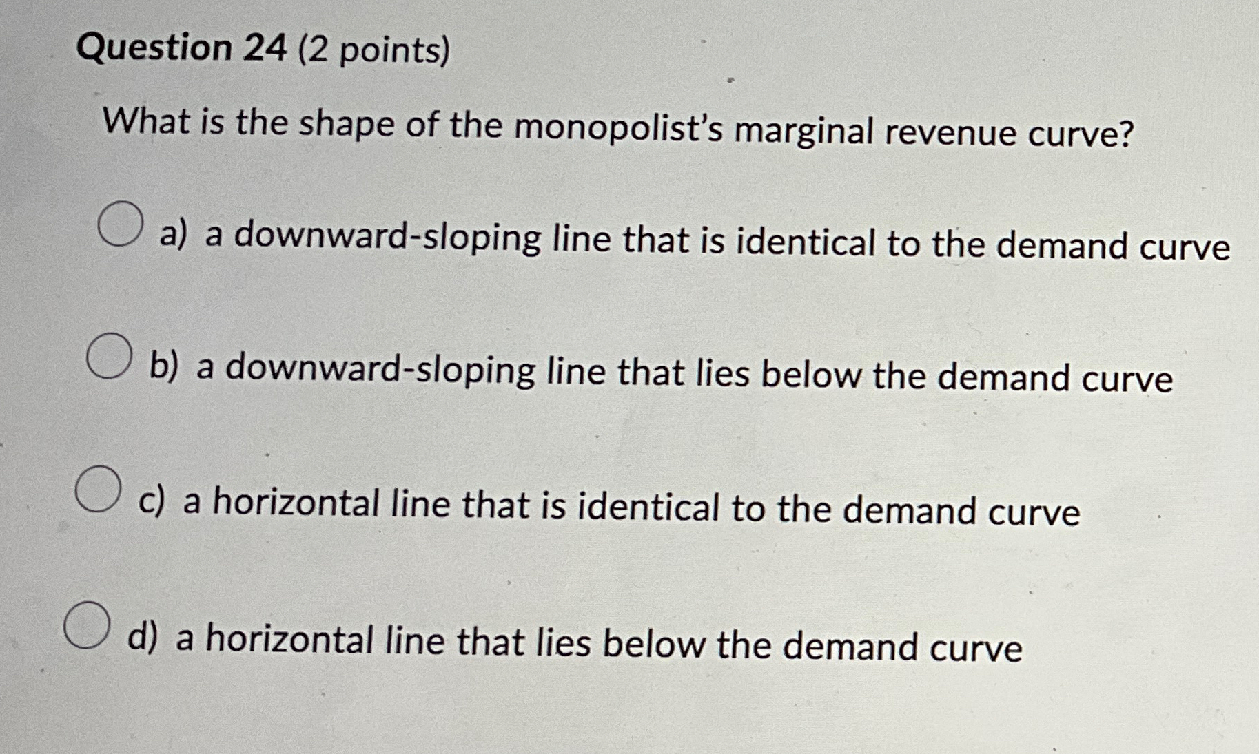 Solved Question 24 (2 ﻿points)What is the shape of the | Chegg.com