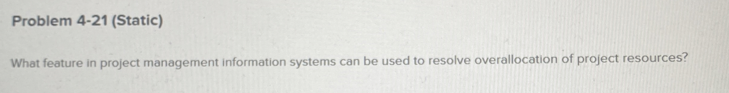 Solved Problem 4-21 (Static)What feature in project | Chegg.com