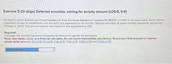 Solved Exercise 5-20 (Algo) Deferred annuities; solving for | Chegg.com