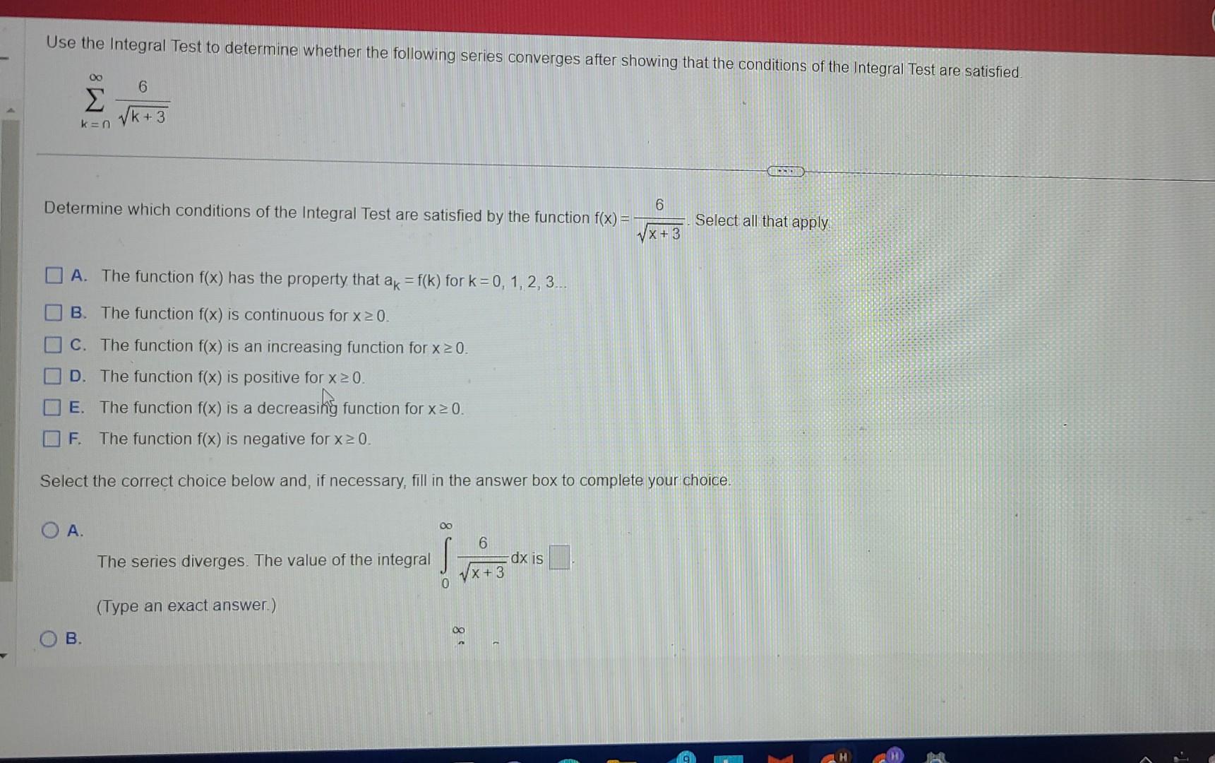 Solved Use the Integral Test to determine whether the | Chegg.com