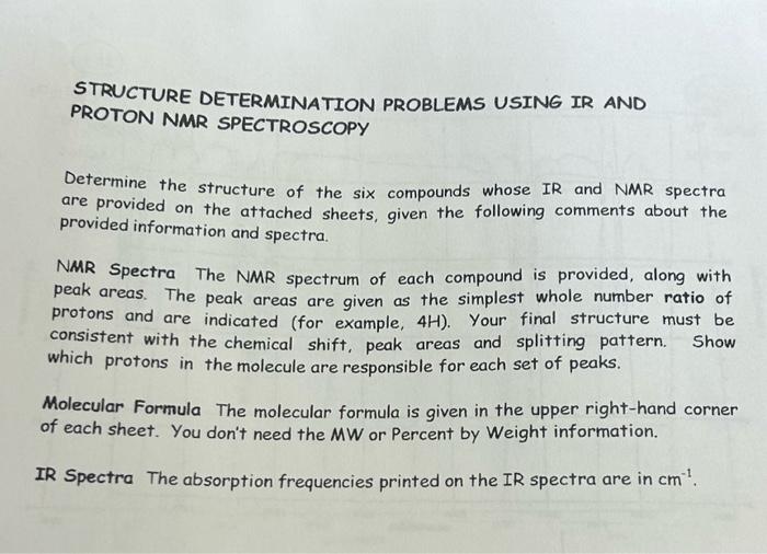 Solved STRUCTURE DETERMINATION PROBLEMS USING IR AND PROTON | Chegg.com