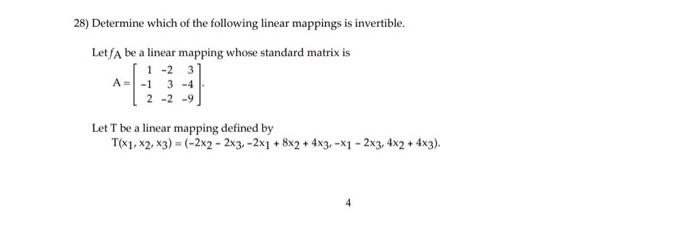 Solved 28) Determine which of the following linear mappings | Chegg.com