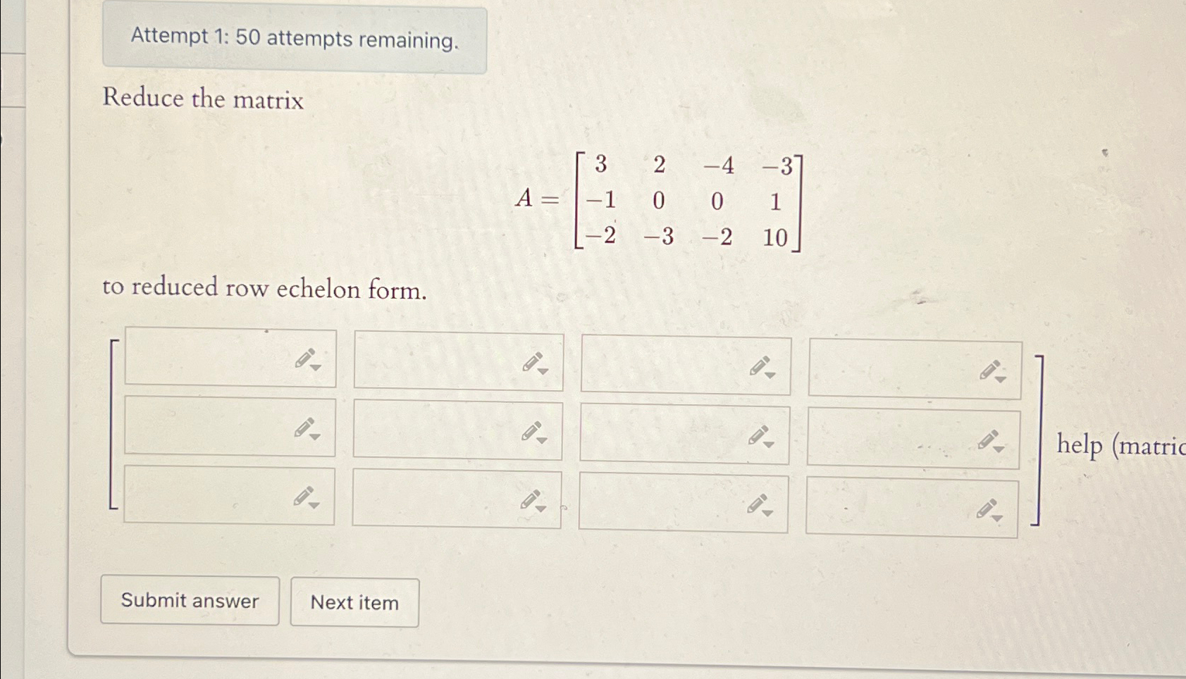 Attempt 1: 50 ﻿attempts remaining.Reduce the | Chegg.com