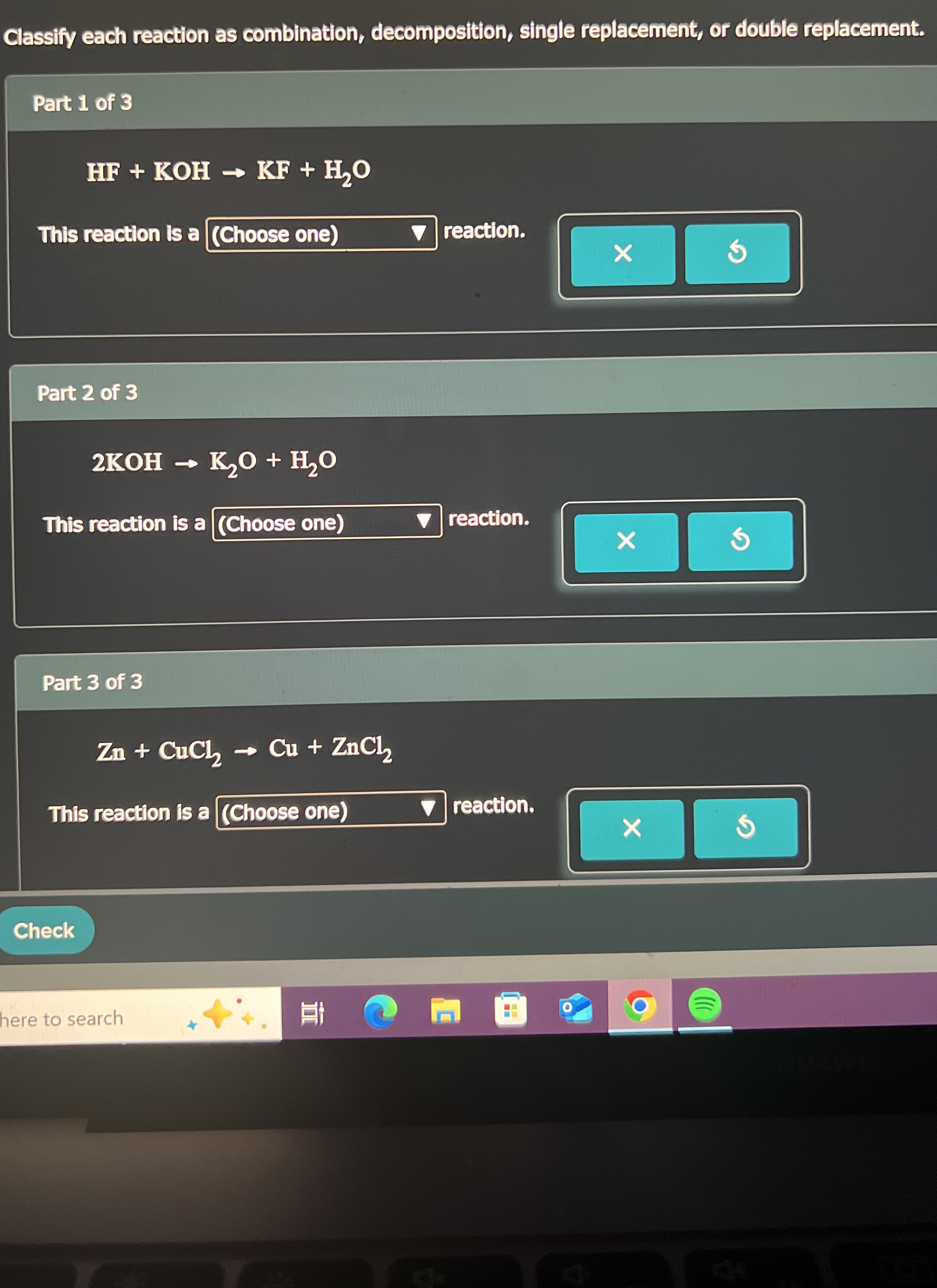 Solved Classify each reaction as combination, decomposition, | Chegg.com