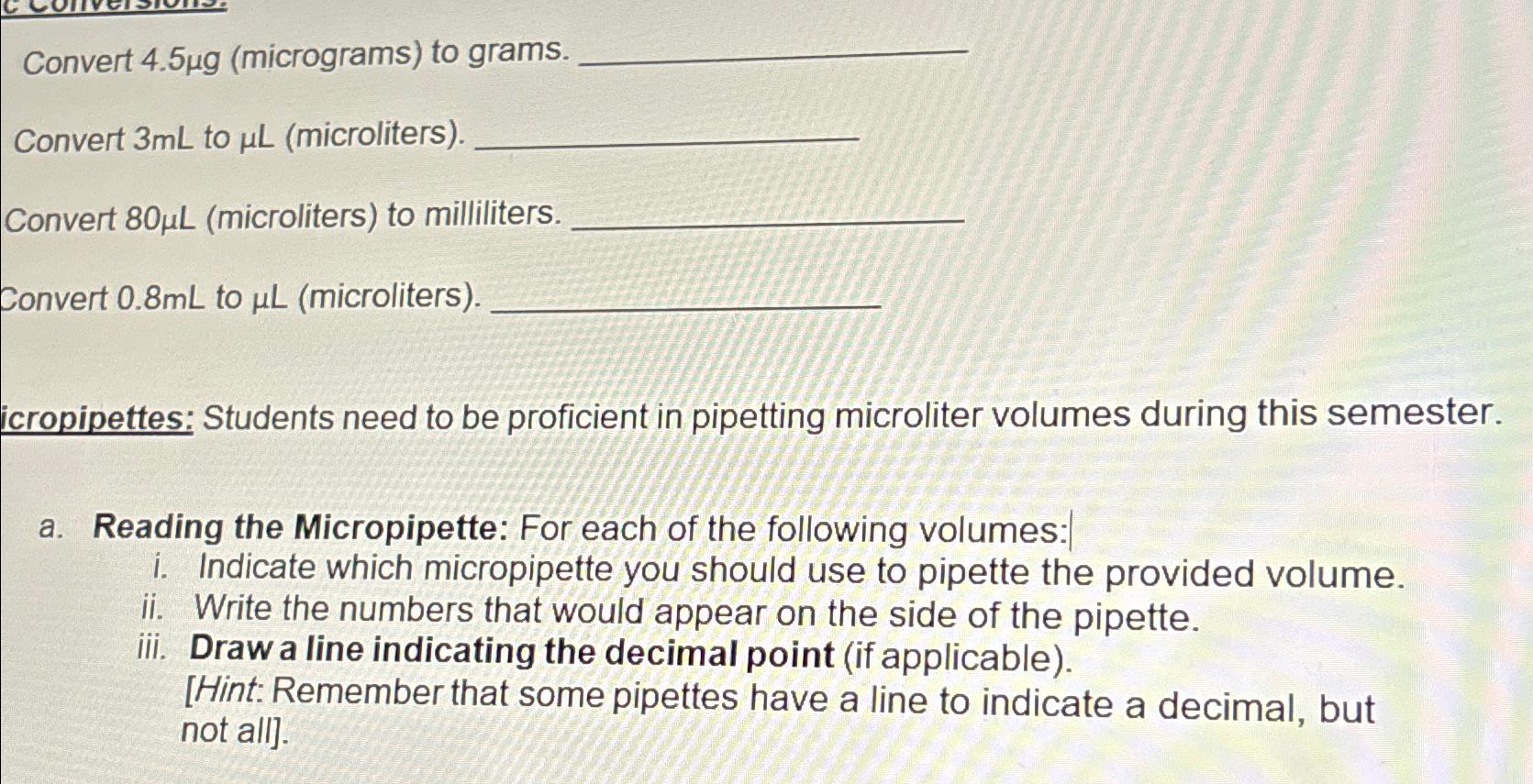 Solved Convert 4.5μg (micrograms) ﻿to grams.Convert 3mL ﻿to | Chegg.com