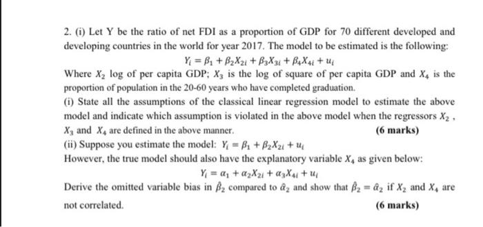 Solved 2. (i) Let Y be the ratio of net FDI as a proportion | Chegg.com