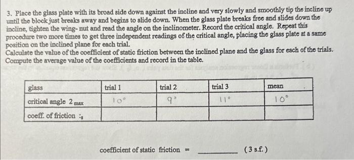 Solved critical angles given: trial 1: 10°, trial 2: 9°, | Chegg.com