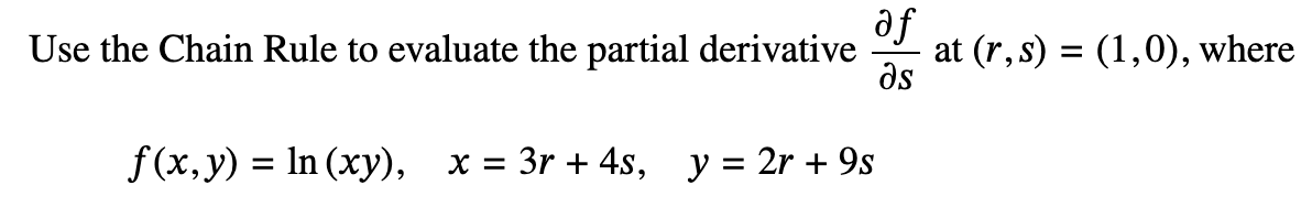 Solved Use the Chain Rule to evaluate the partial derivative | Chegg.com