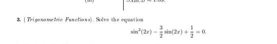 Solved 3. (Trigonometric Functions). Solve the equation | Chegg.com