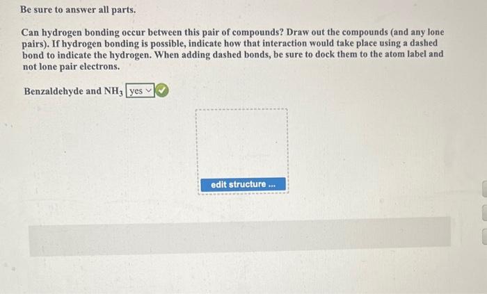 Solved Be sure to answer all parts. Can hydrogen bonding | Chegg.com