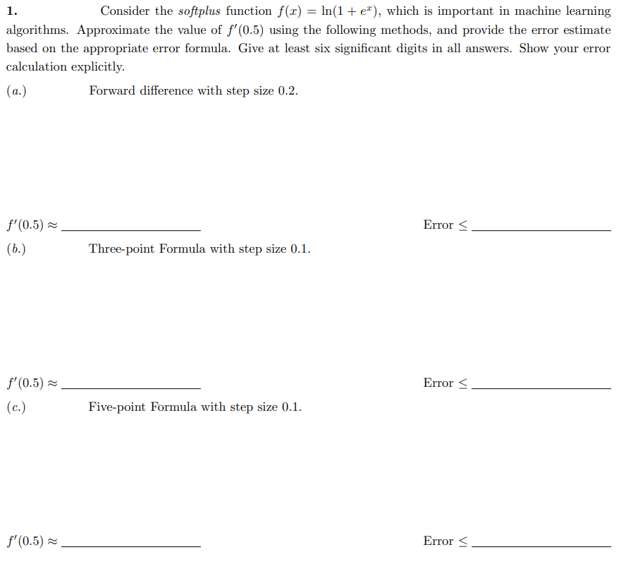 Solved Consider the softplus function f(x) = ﻿ln(1 + ﻿e x ), | Chegg.com