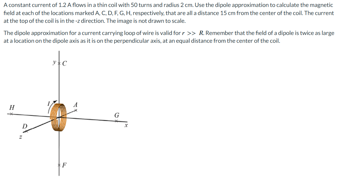 Solved A constant current of 1.2A flows in a thin coil with | Chegg.com