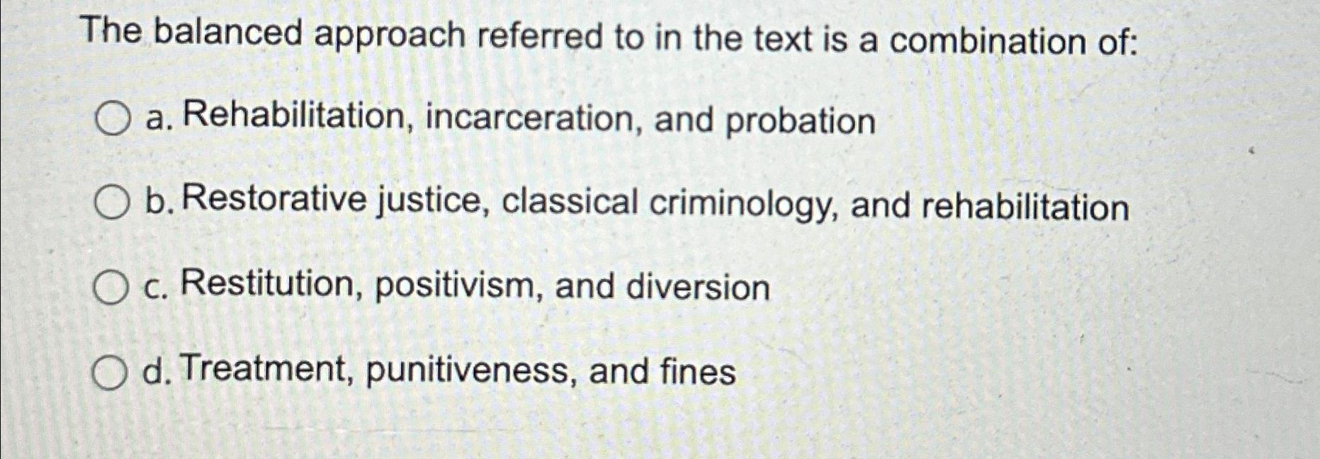 Solved The balanced approach referred to in the text is a | Chegg.com