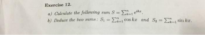 Solved Exercise 12. a) Calculate the following sum | Chegg.com