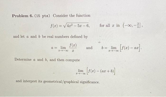 Solved Problem 6. (15 pts) Consider the function | Chegg.com