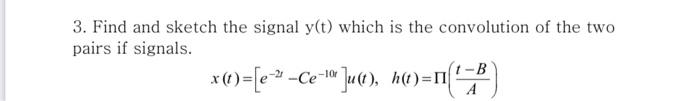 Solved Consider the following signals: | Chegg.com