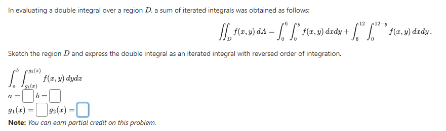 Solved In evaluating a double integral over a region D, ﻿a | Chegg.com