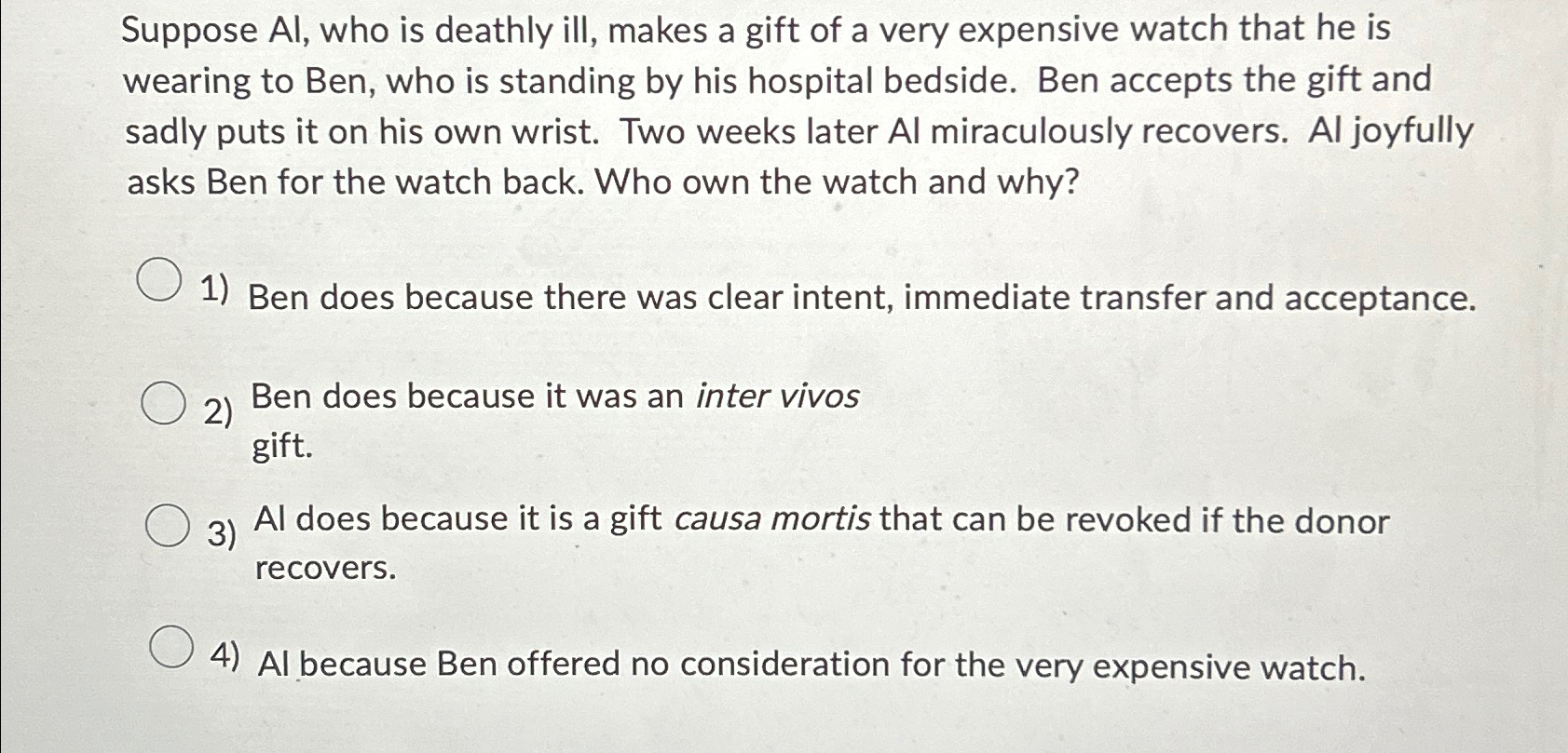 Solved Suppose Al, ﻿who is deathly ill, makes a gift of a | Chegg.com