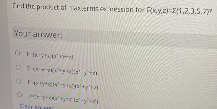 Solved Find the product of maxterms expression for | Chegg.com