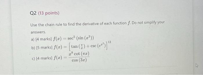 Solved Use the chain rule to find the derivative of each | Chegg.com