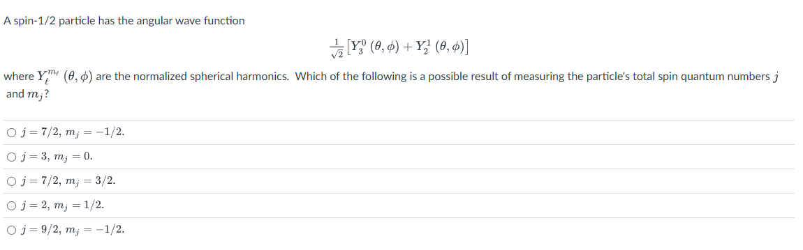 Solved A spin-12 ﻿particle has the angular wave | Chegg.com