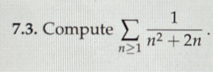 Solved ∑n≥1n2+2n1 | Chegg.com