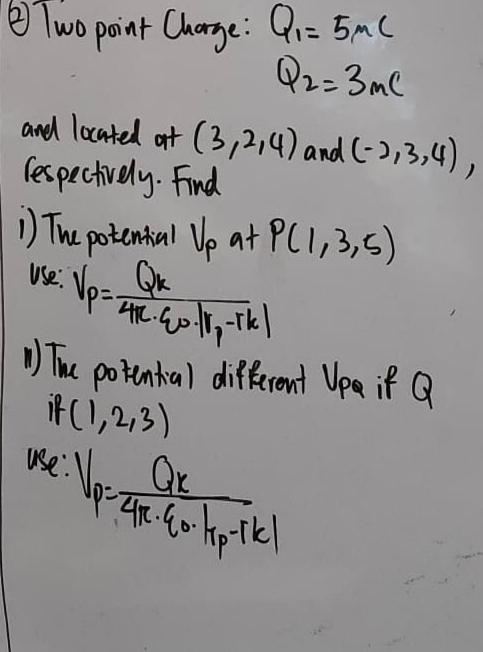 Solved (2) ﻿Two point Charge:Q1=5mCQ2=3mCand located at | Chegg.com