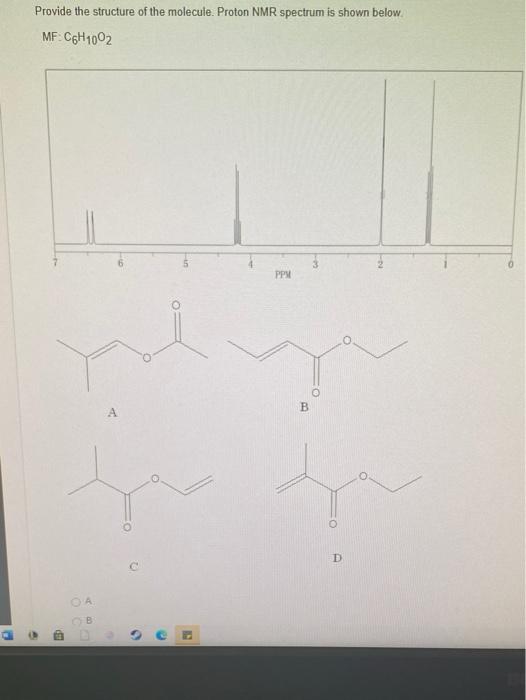Solved Provide the structure of the molecule. Proton NMR | Chegg.com