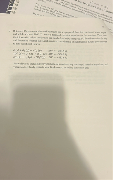 Solved (5 ﻿points) ﻿Carbon monoxide and hydrogen gas are | Chegg.com