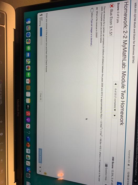 Solved Homework: 2-2 MyMath Lab: Module Two Homework Score: | Chegg.com