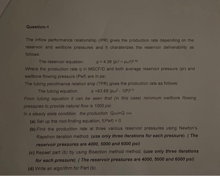 Solved The inflow performance relationship (IPR) gives the | Chegg.com