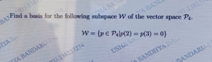 Find a basis for the following subspace W ﻿of the | Chegg.com