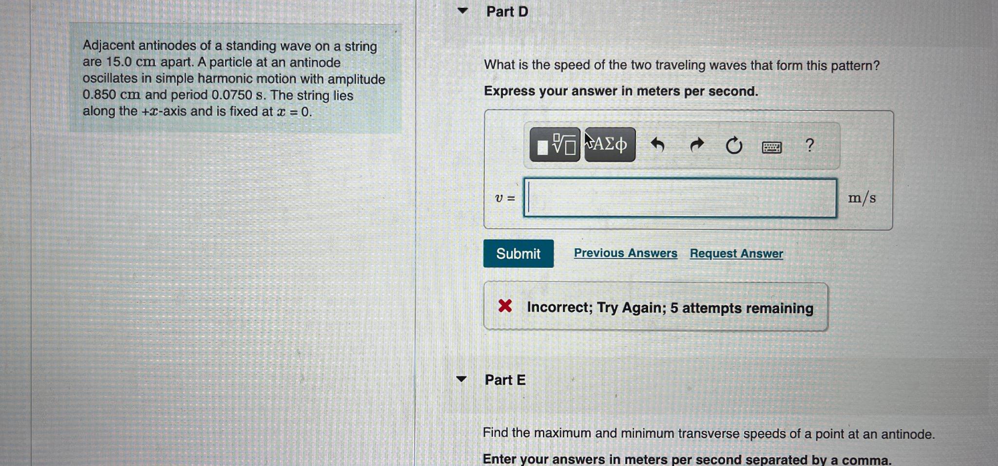 Solved Part DAdjacent antinodes of a standing wave on a | Chegg.com